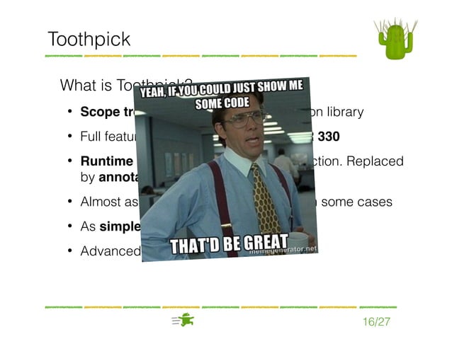 Toothpick & Dependency Injection | PPT