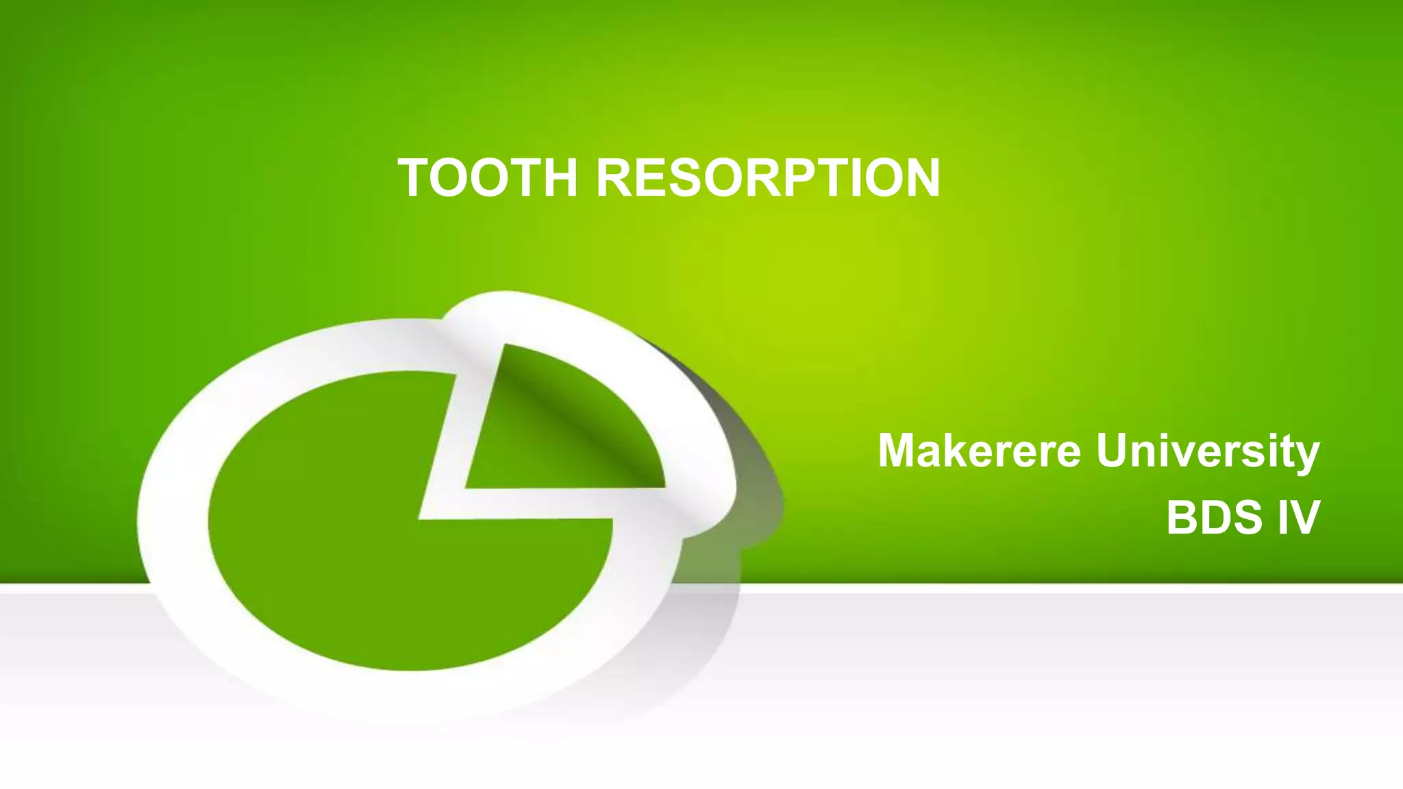 Tooth resorption | PPTX