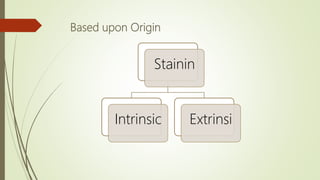 Tooth Staining and Discoloration | PPTX | Dental Health | Diseases and ...