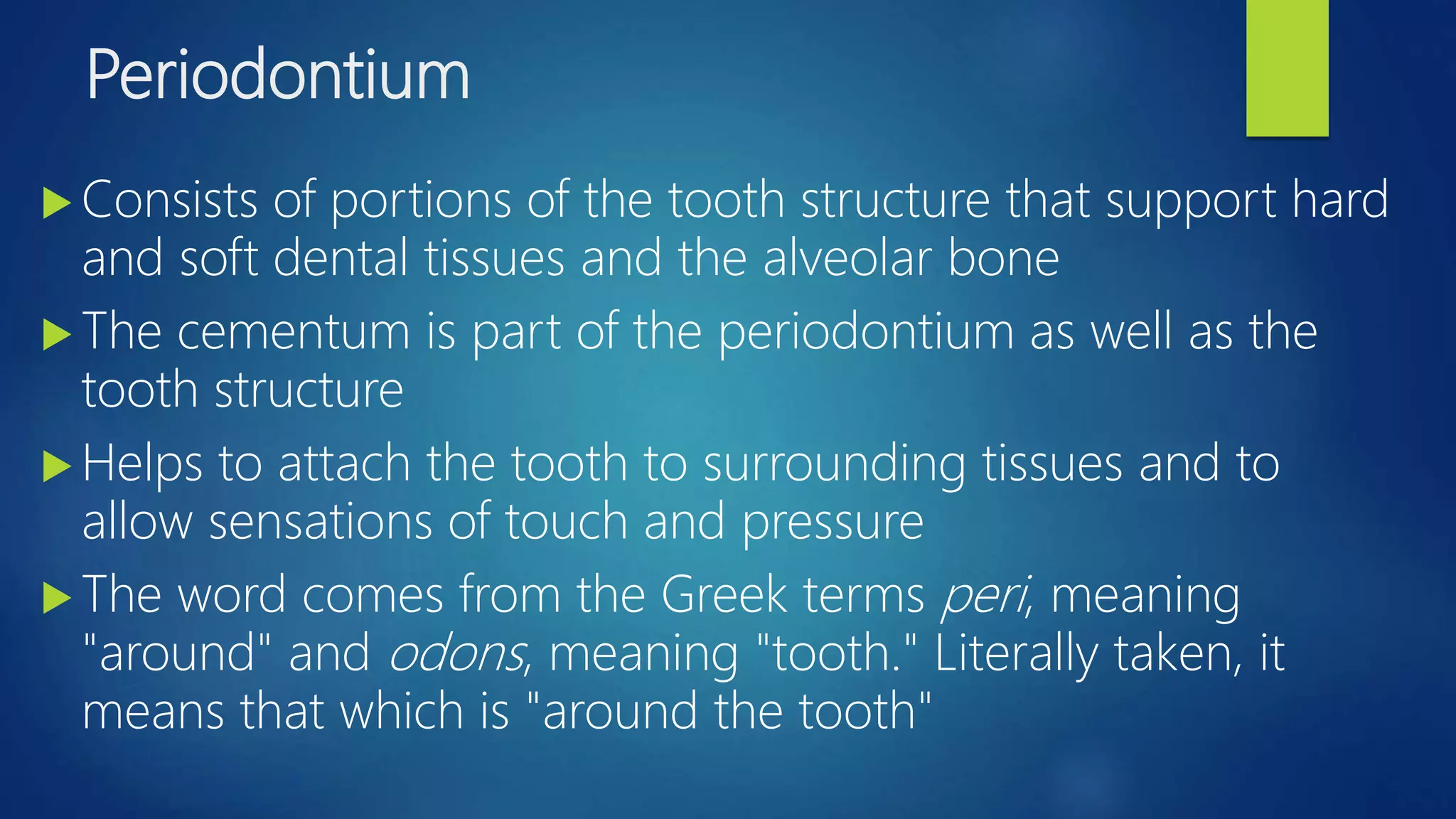 Tooth Structures, Periodontium, and Caries Classifications Powerpoint ...