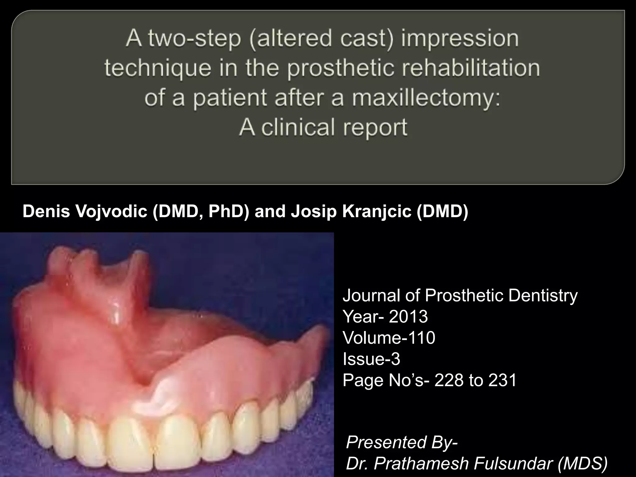 Altered Cast Impression Technique for Fabrication of Maxillary ...