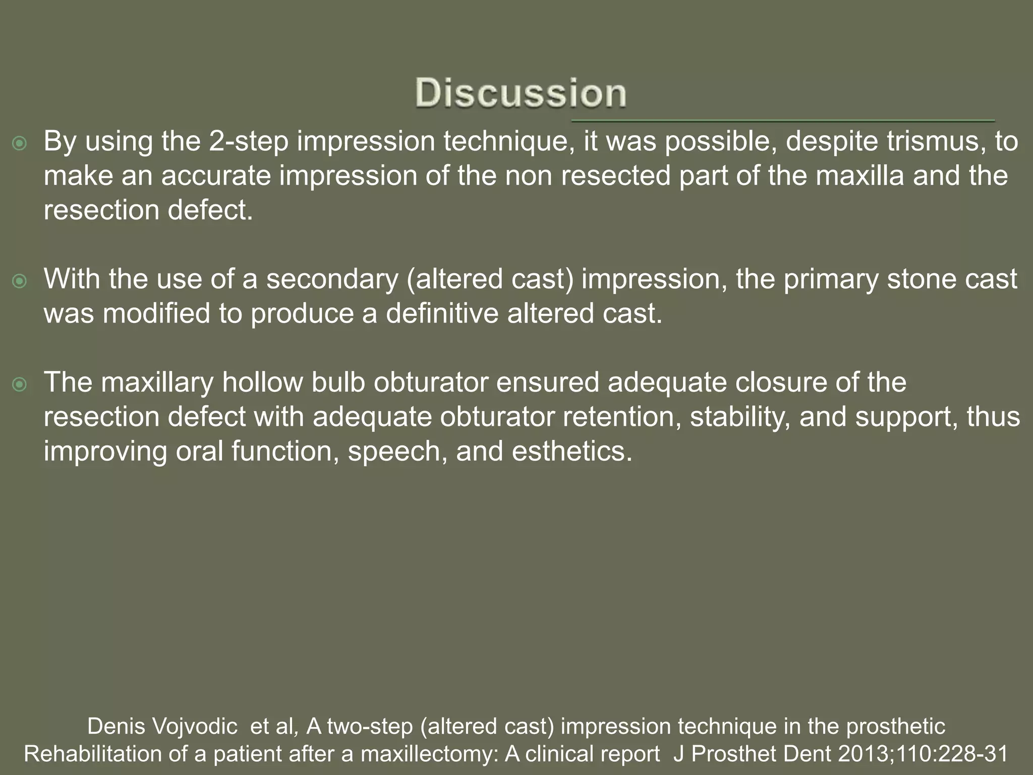 Altered Cast Impression Technique for Fabrication of Maxillary ...