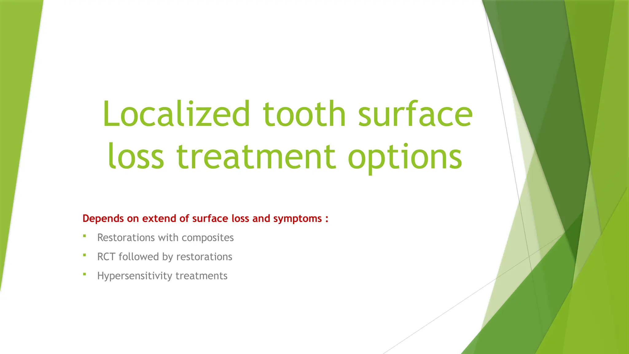 Tooth_Surface its a dental disease _Loss.pptx