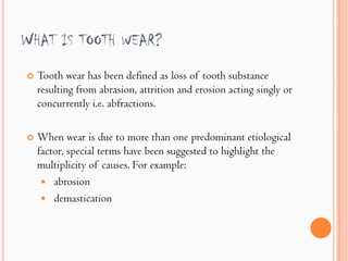 Tooth wear and its types | PPTX
