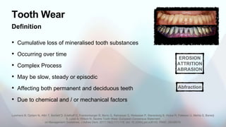 Tooth Wear Management - Why, When, What, How?.pptx | Dental Health ...