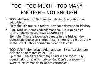 Too – too much too many – | PPTX