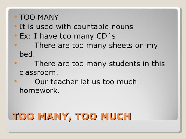 Too, too much, too many | PPT