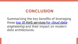 top-10-aws-services-for-cloud-data-engineering-20240301143810Xs0W.pptx