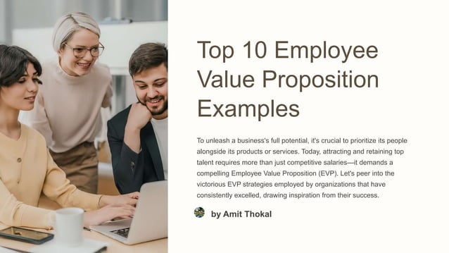 Top 10 Employee Value Proposition Examples | PPTX