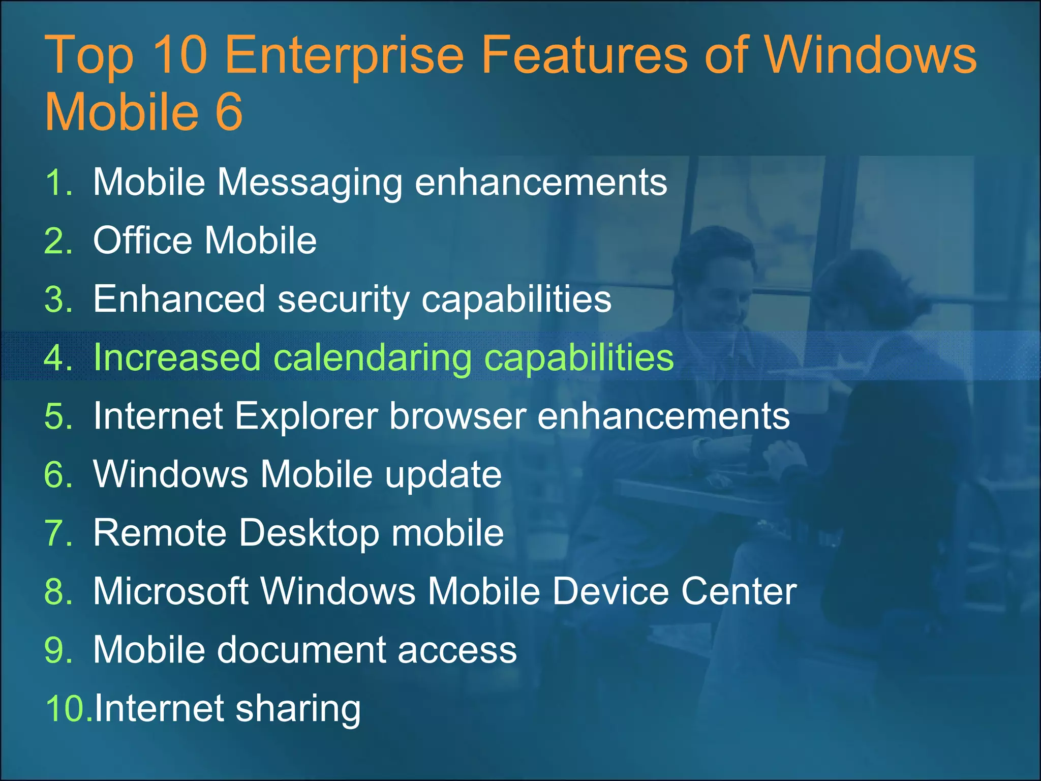 Top 10 Enterprise Features of Windows Mobile 6 | PPT