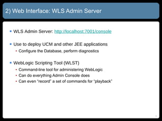 The Top 10 Things Oracle UCM Users Need To Know About WebLogic | PPT