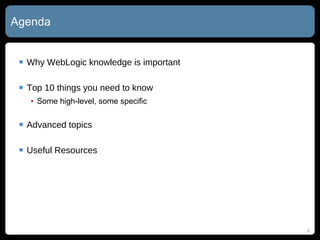The Top 10 Things Oracle UCM Users Need To Know About WebLogic | PPT