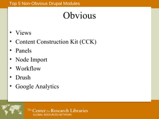 Top 5 Non-Obvious Drupal Modules | PPT