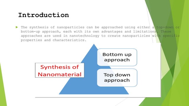 TOP-DOWN AND BOTTOM-UP APPROACH IN SYNTHESIS OF NANOPARTICLES.pptx | Chemistry | Science