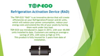 TOP-ECO Refrigeration Activation Device | PPT