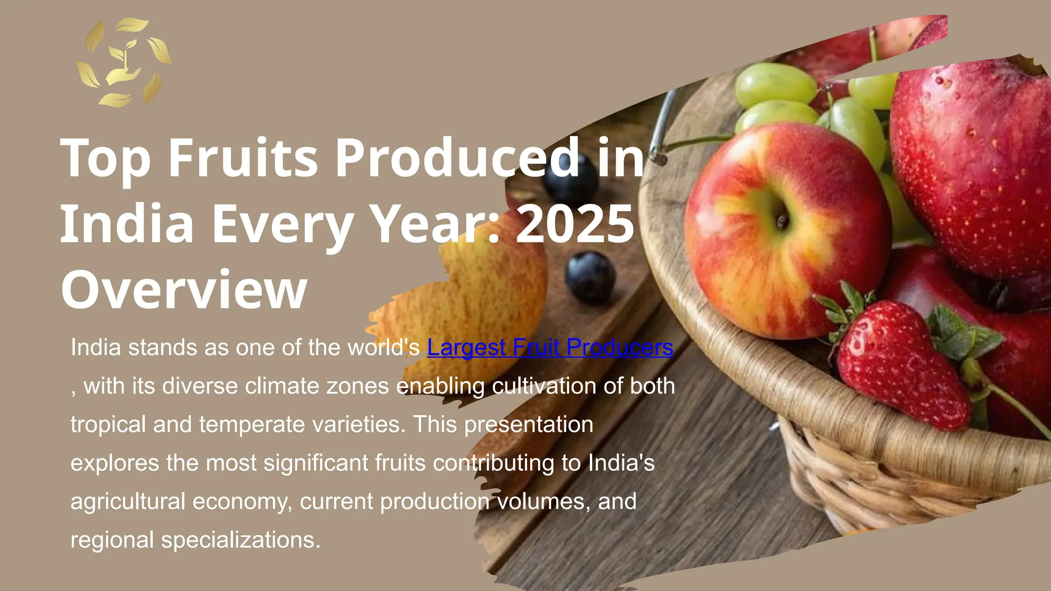 Top-Fruits-Produced-in-India-Every-Year-2025-Overview.pptx.pptx