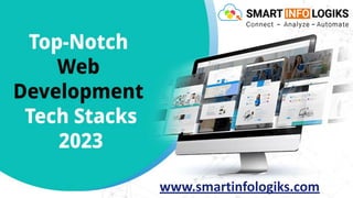 Top-Notch Web Development Tech Stacks 2023.pdf