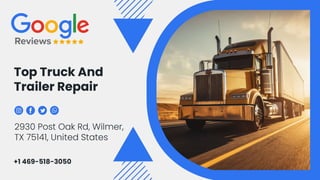 Top Truck And Trailer Repair - Forward Diesel Repair | PPT
