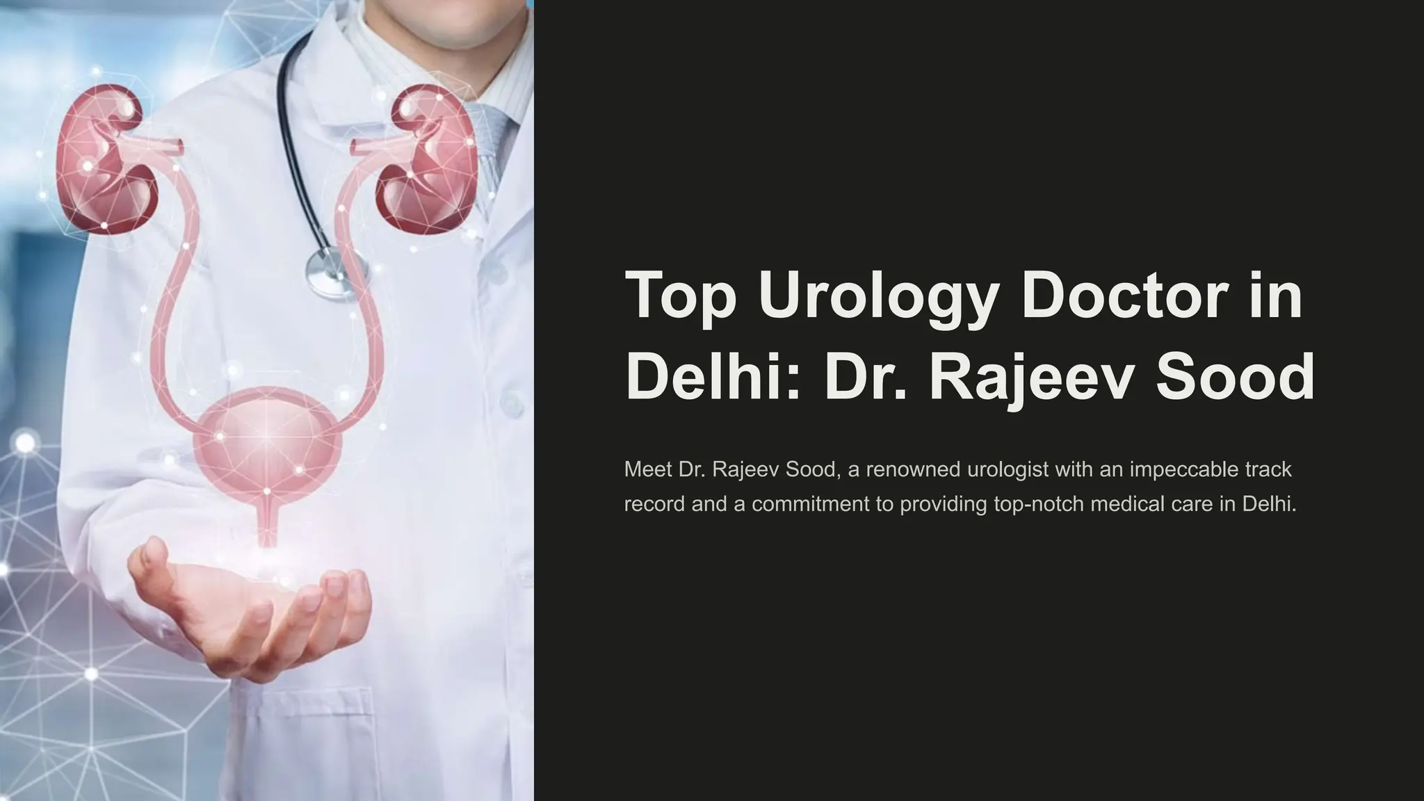 Top urology doctor in Delhi | Prof. Dr. Rajeev Sood | PPT