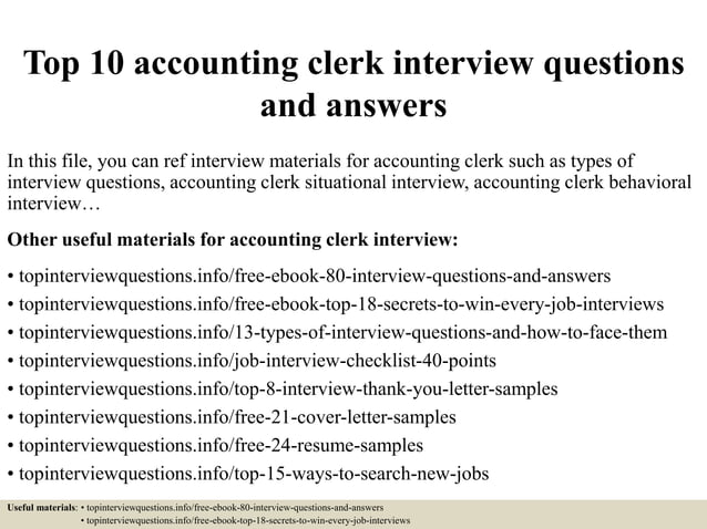 Top 10 accounting clerk interview questions and answers | PPT