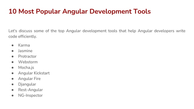 Top 10 Angular Development Tools For Developers | PPT