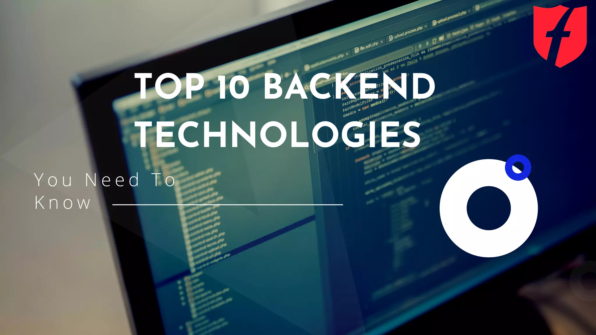 Top 10 Backend Technologies To Know In 2022 | PDF