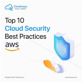 Top 10 best practies for aws cloud security.pptx | Cloud Computing | Internet
