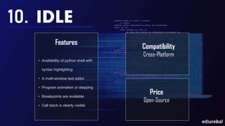 Top 10 IDEs for Python | Edureka | PPT