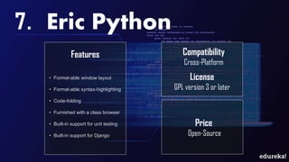 Top 10 IDEs for Python | Edureka | PPT