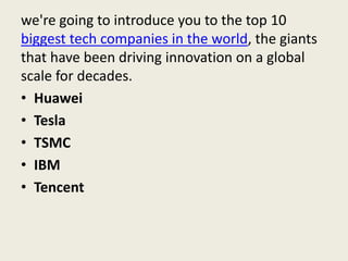 Top 10 Biggest Tech Companies Shaping Our Digital World.pptx