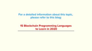 Top 10 Blockchain Programming Languages to Learn in 2020 | PPT