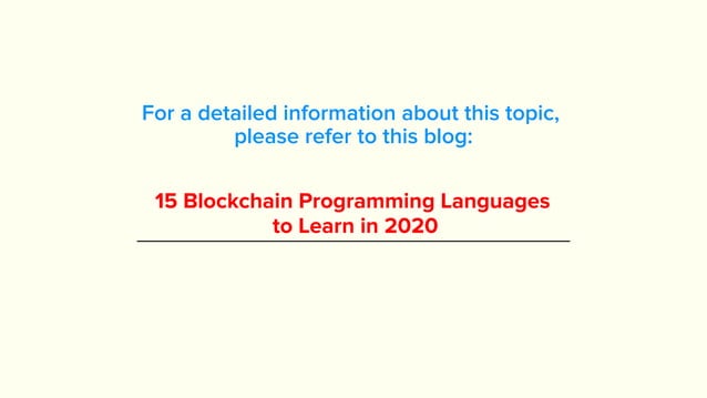 Top 10 Blockchain Programming Languages to Learn in 2020 | PPT
