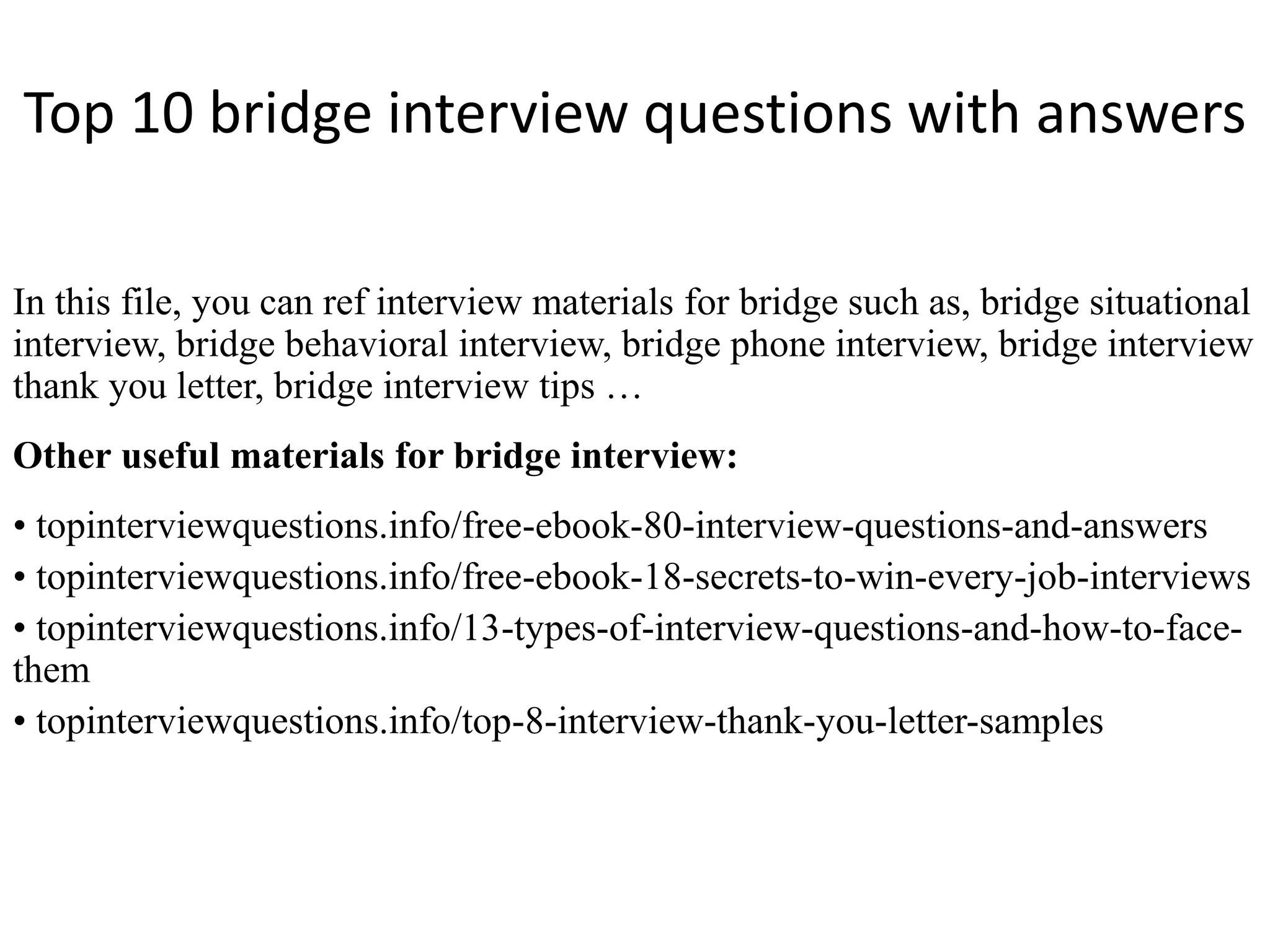 Top 10 bridge interview questions with answers | PPT
