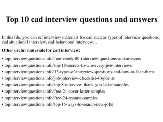 Top 10 cad interview questions and answers | PPTX