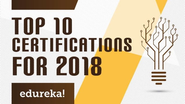 Top 10 Certifications For 2018 | Highest Paying IT Certifications 2018 ...