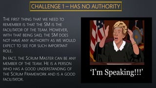 Top 10 challenges faced by the scrum master | PPTX