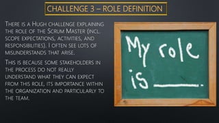 Top 10 challenges faced by the scrum master | PPTX