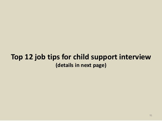 80 Child Support Interview Questions And Answers 80-child-support-interview-questions-and-answers
