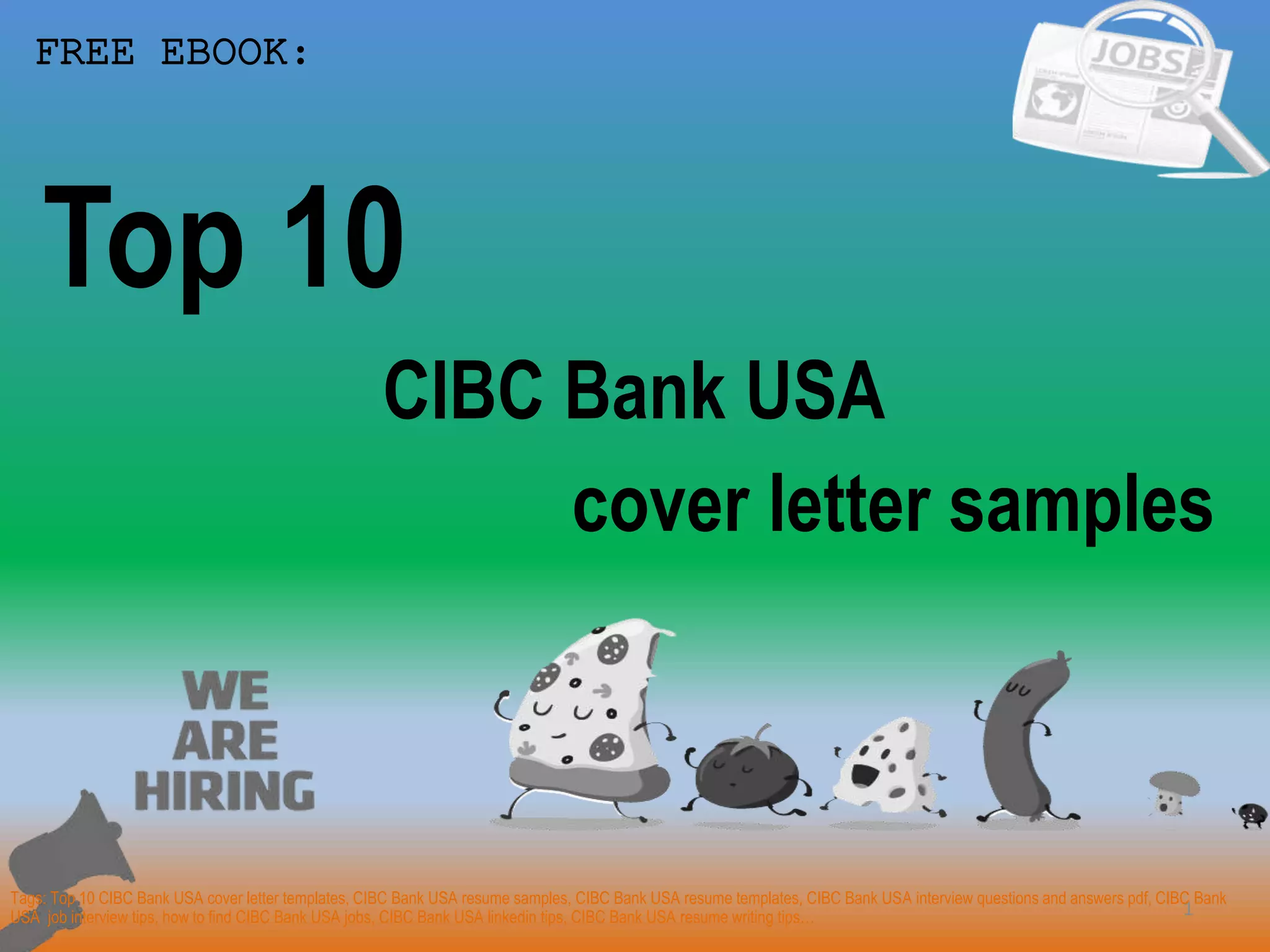 Top 10 cibc bank usa cover letter samples | PPT