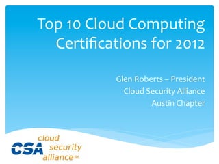 Top 10 Cloud Computing Certifications | PPT
