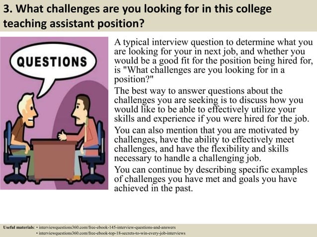 Top 10 college teaching assistant interview questions and answers | PPT