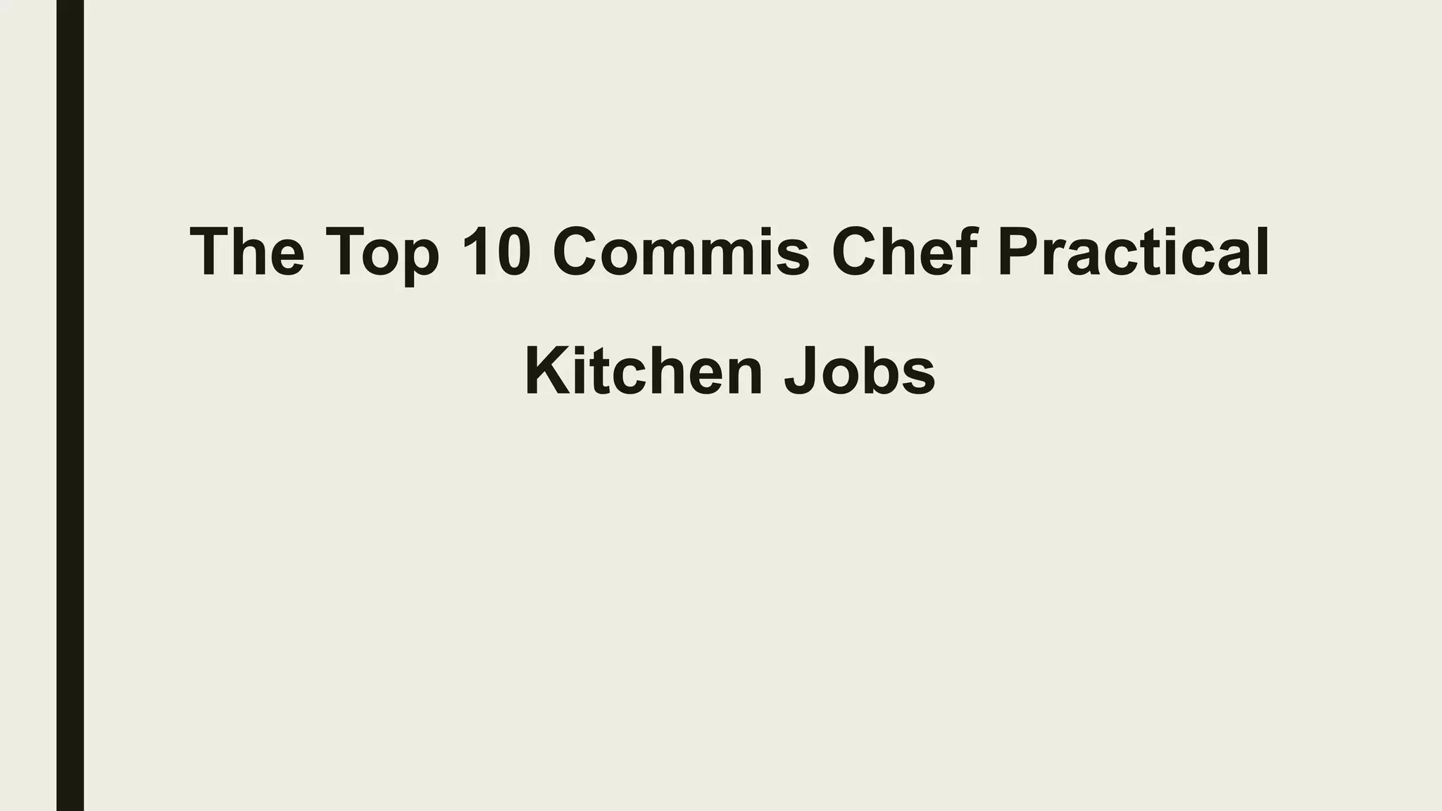 Top 10 commis chef jobs | PPTX