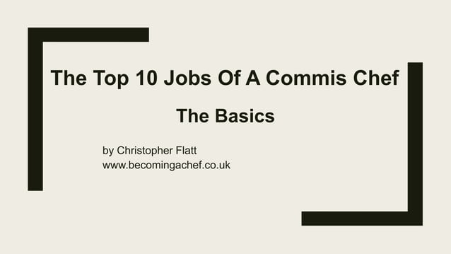 Top 10 commis chef jobs | PPT