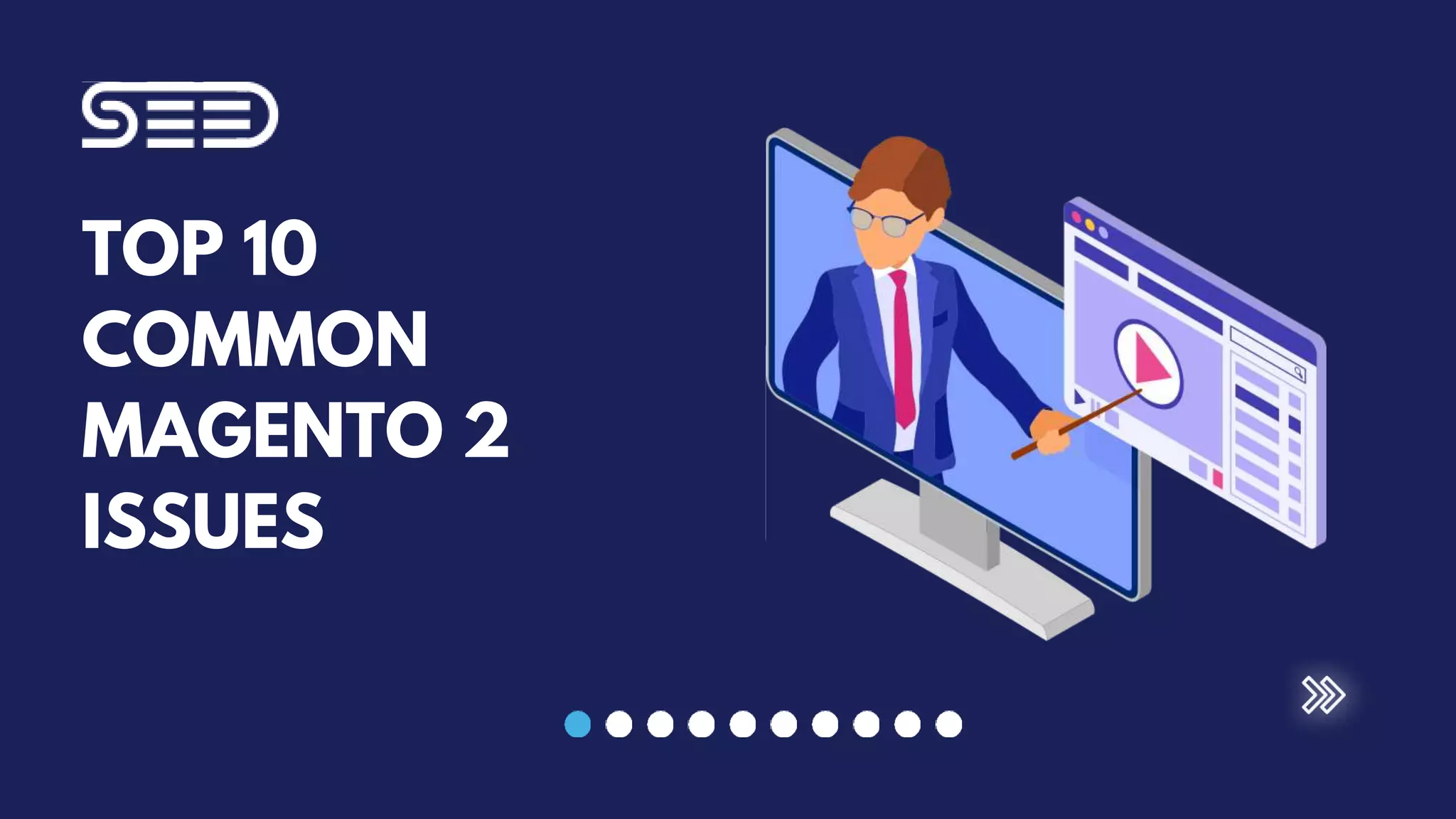 Top 10 Common Magento 2 Issues .pptx