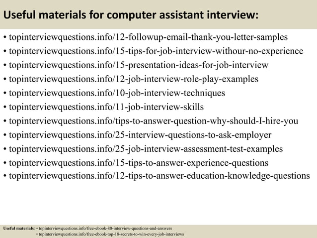 Top 10 computer assistant interview questions and answers | PPTX ...