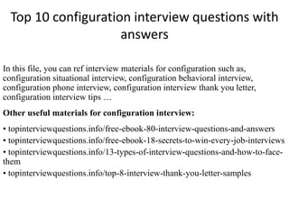 Top 10 configuration interview questions with answers | PPT