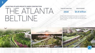 Top 10 Construction Projects Under Construction in Atlanta | PDF ...