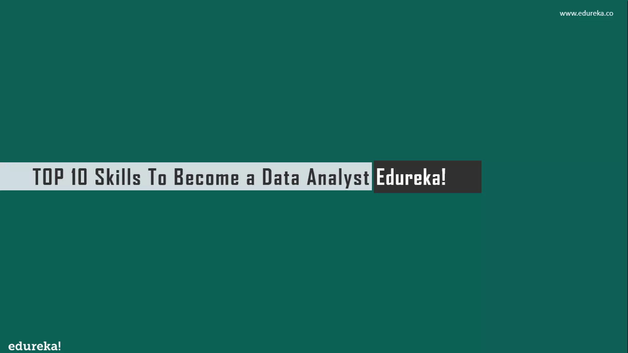Top 10 Skills To Become a Data Analyst | How to Become a Data Analyst? | Edureka | PDF