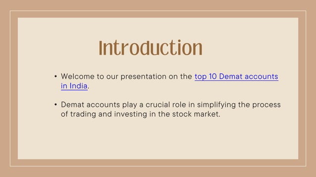 Unlocking Investment Potential: Top 10 Demat Accounts in India | PPT