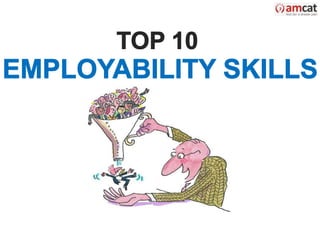 Top 10 Employability Skills | PPTX